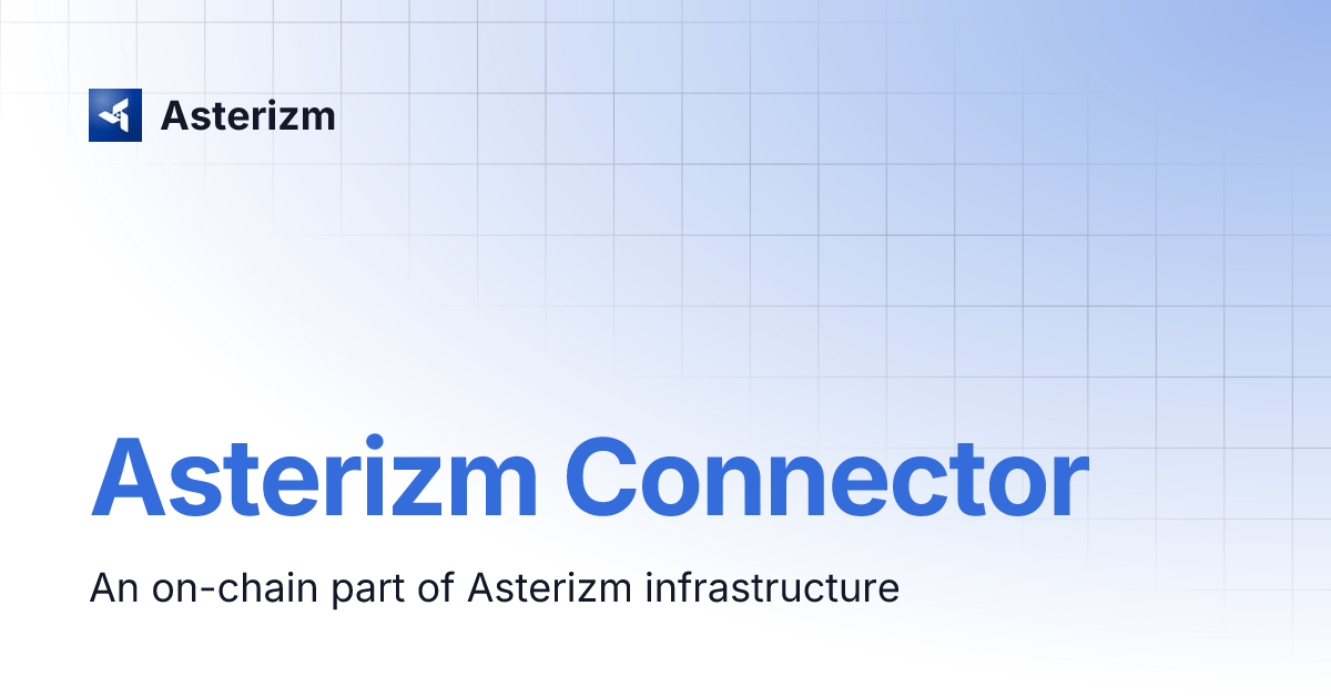 Asterizm Connector | Asterizm