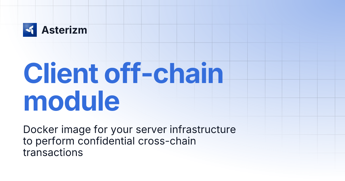 Client off-chain module | Asterizm